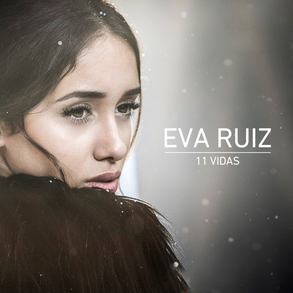Eva Ruiz, 11 vidas en forma de canción - Cadena Dial