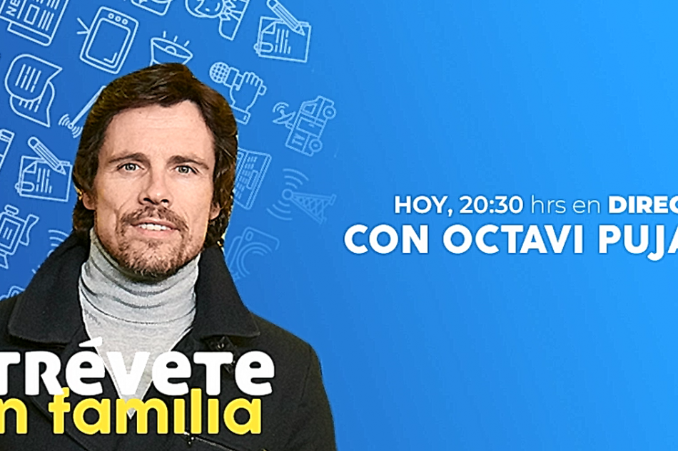 Atrévete en familia: Recibimos la especial visita del actor Octavi ...