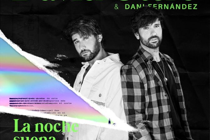 David Otero y Dani Fernández - La Noche Suena - Cadena Dial