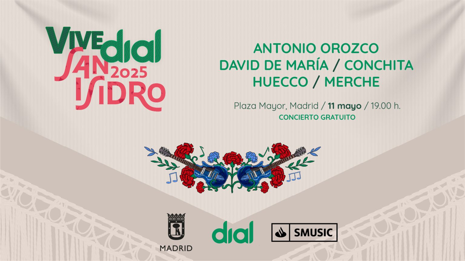 ¡Vive Dial vuelve a las fiestas de San Isidro 2025! Con Antonio Orozco ...